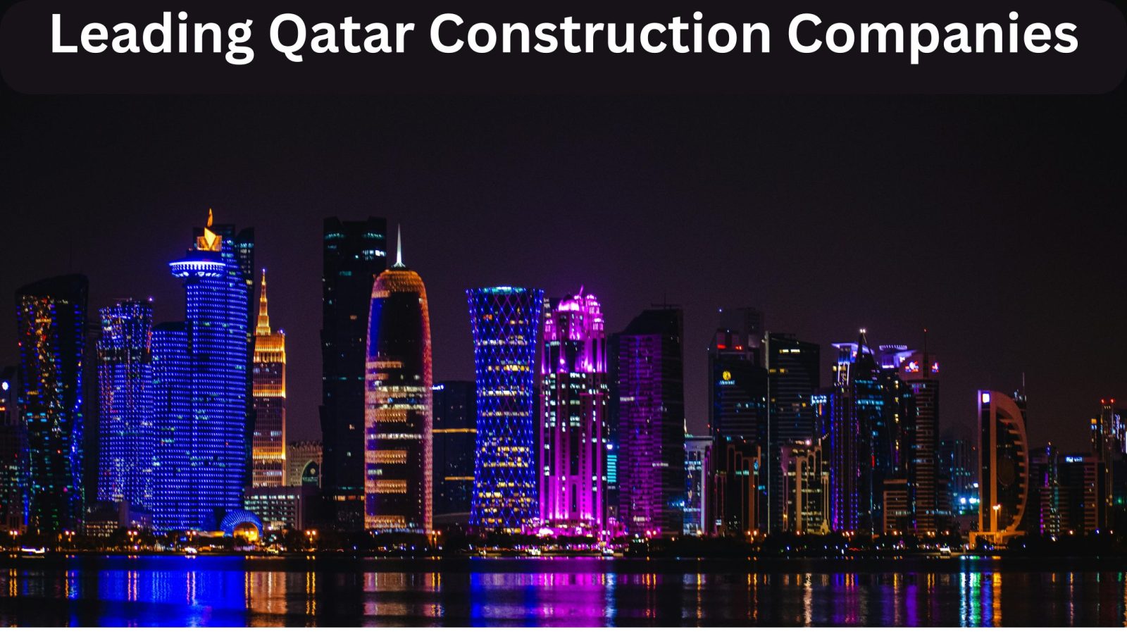 Diamond Worldwide: Leading Qatar Construction Companies | DWC